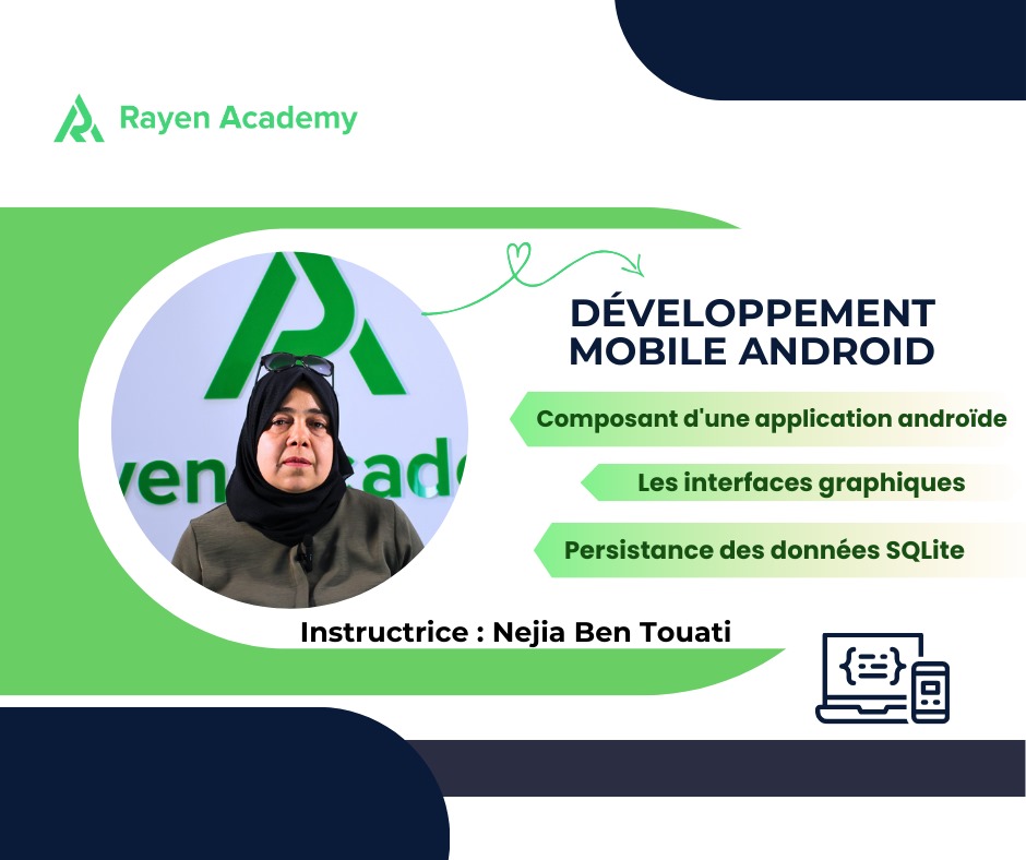 Développement mobile Android | Rayen Academy